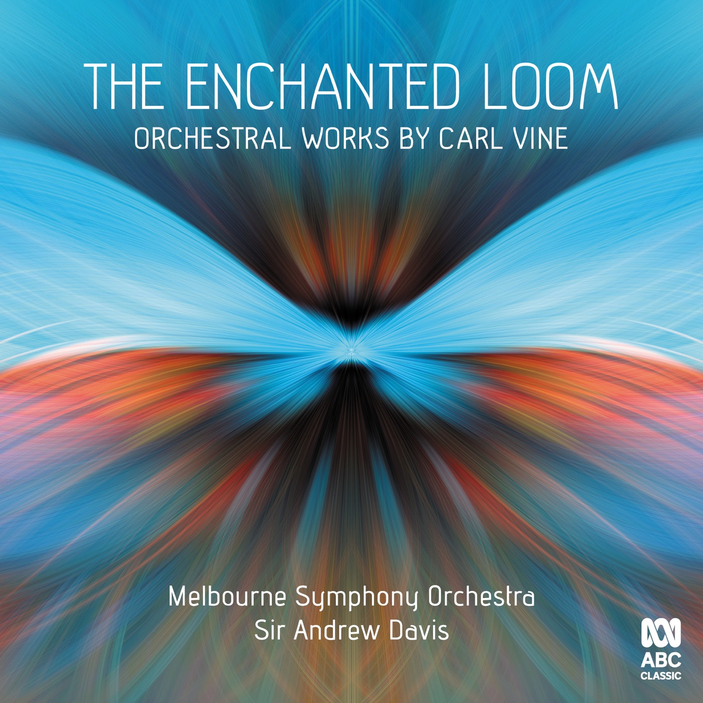EAM: New Record Release: The Enchanted Loom: Orchestral works of Carl Vine